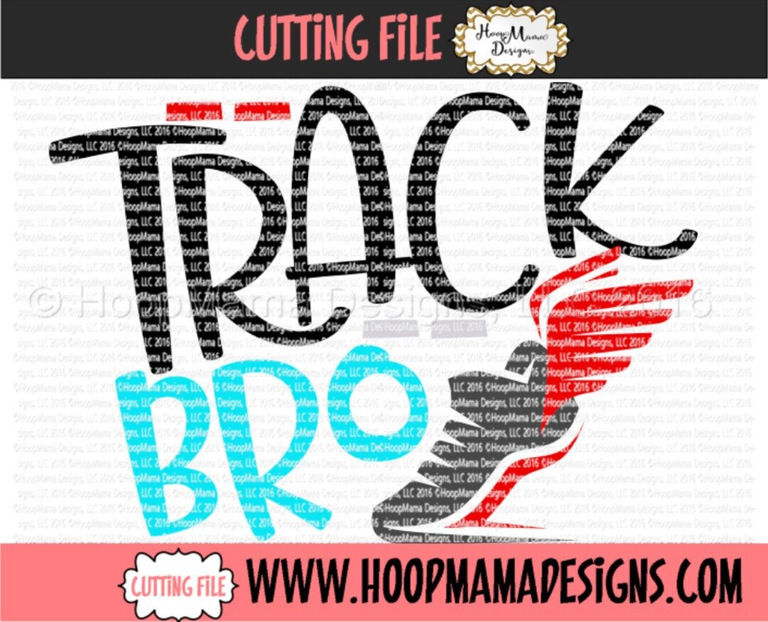 Track or Running SVG Cutting File, Track Bro, SVG Dxf Eps and Png Files ...