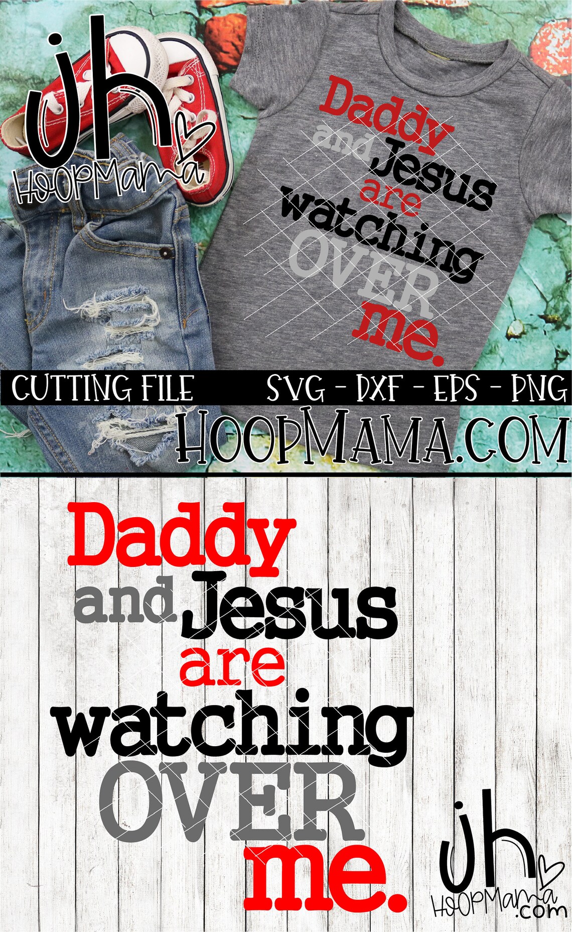 Daddy and Jesus Are Watching Over Me SVG DXF Eps and Png Files for ...