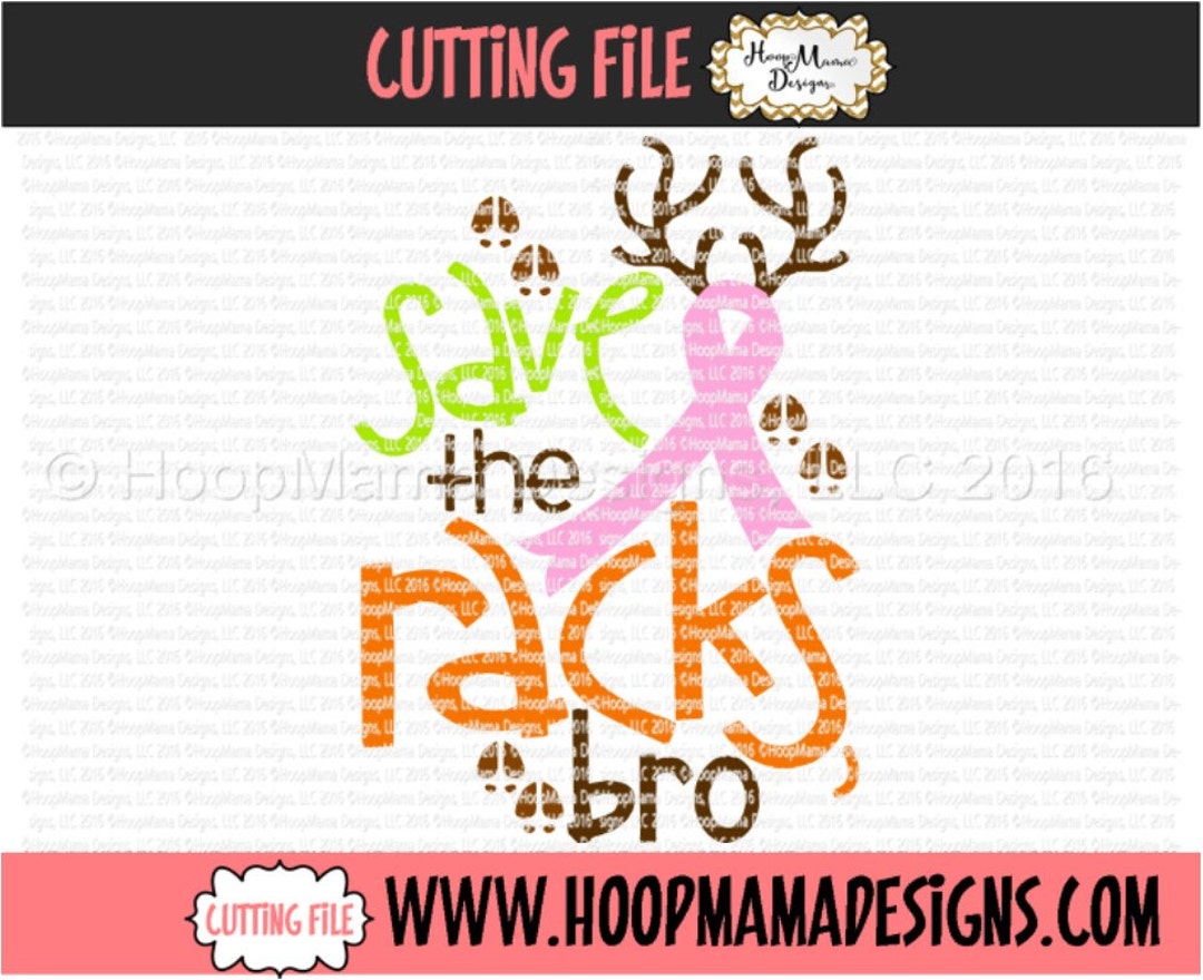 Breast Cancer SVG Save the Racks Bro SVG DFX Eps and Png Files for ...
