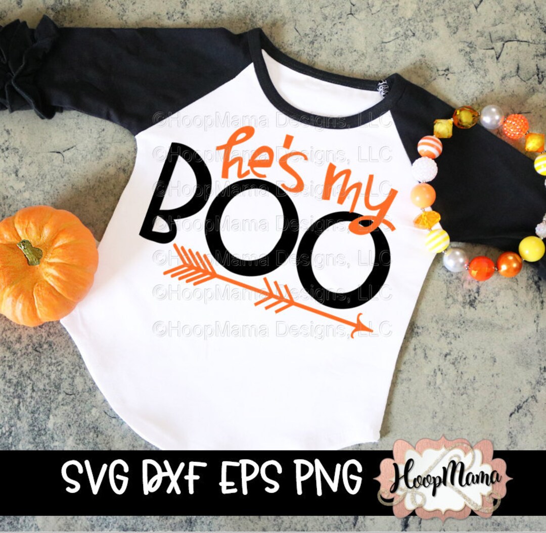He's My Boo Halloween SVG DXF Eps and Png Files for Cutting Machines ...
