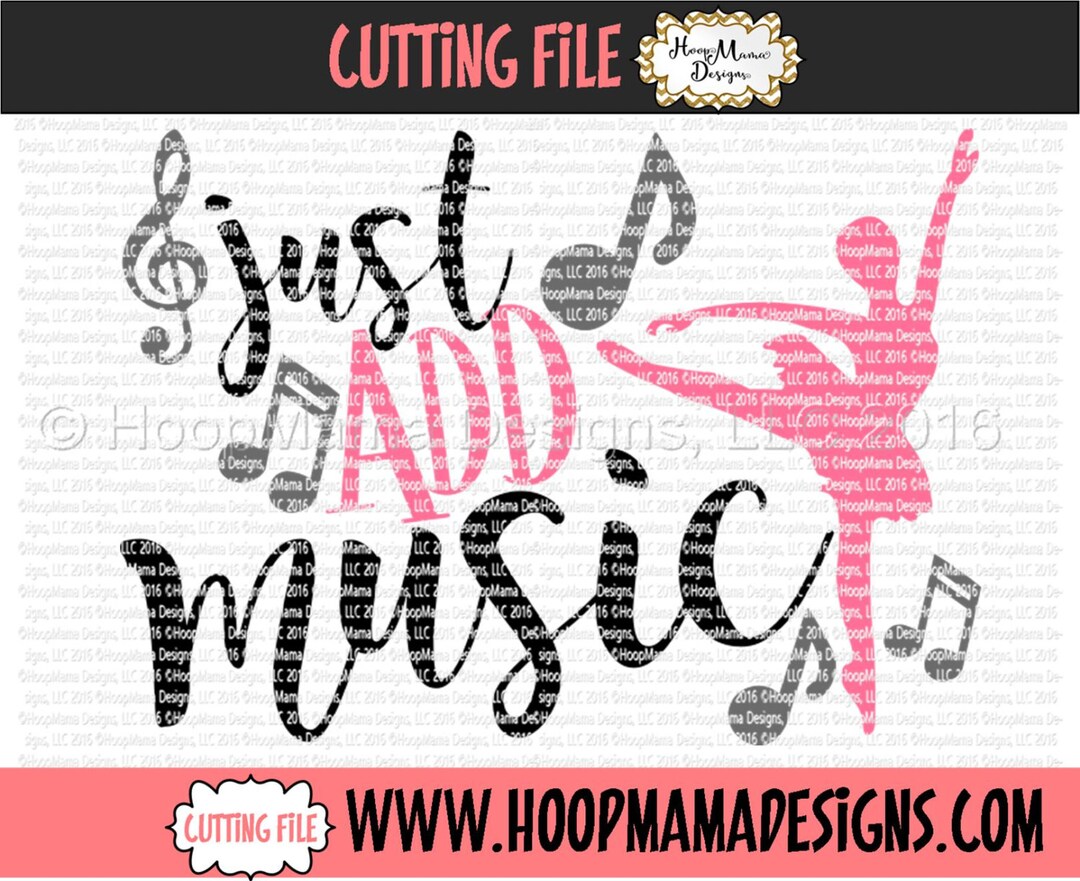Just Add Music SVG DXF Eps and Png Files for Cutting Machines Cameo or ...