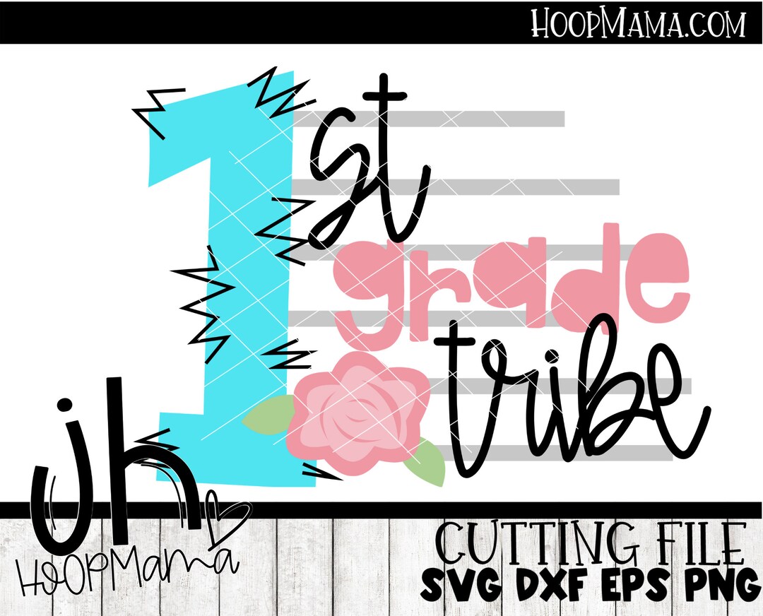 1st First Grade Tribe - Back to School 1st Grade Shirt, SVG DFX EPS and ...