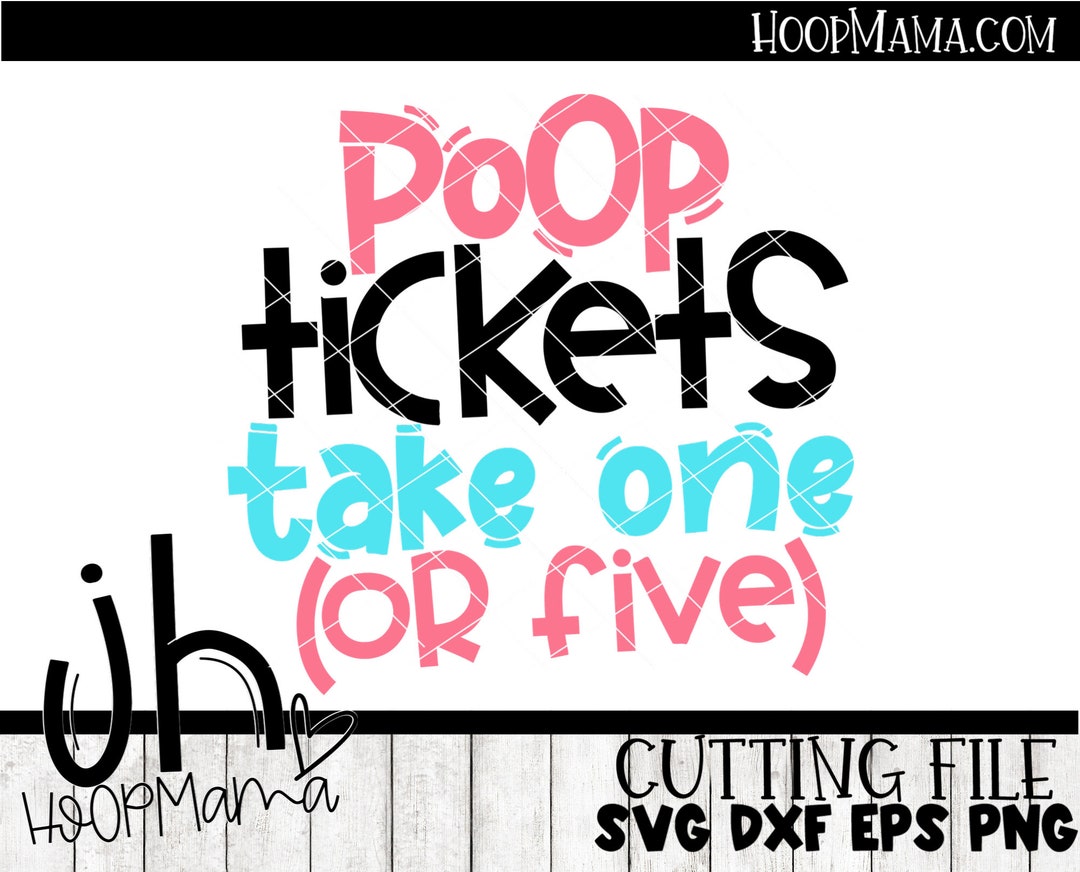 Poop Tickets Take One or Five TOILET PAPER Gag Gift SVG Dxf - Etsy