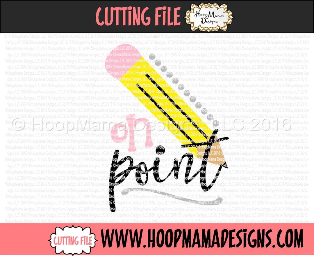 On Point With Pencil SVG DFX EPS and Png Files for Cutting Machines ...