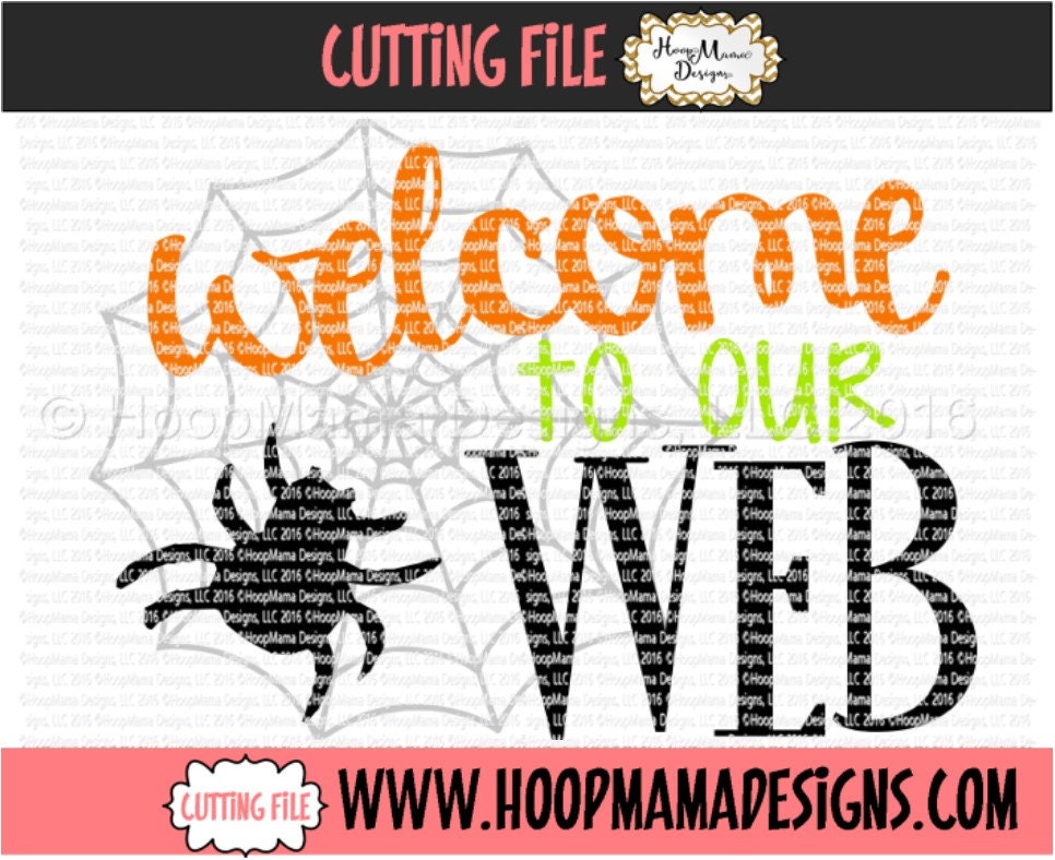 Halloween SVG Welcome to Our Web SVG DXF Eps and Png Files for Cutting ...