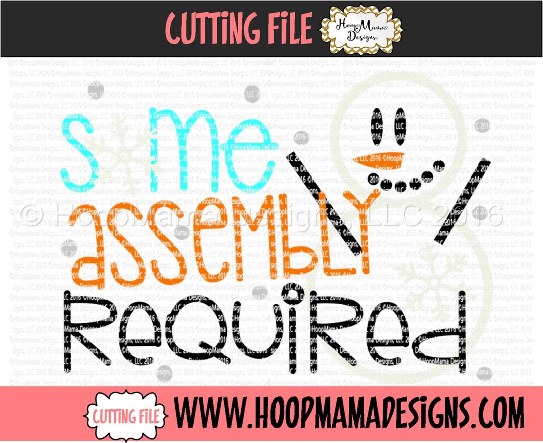 Some Assembly Required Snowman - Christmas SVG DXF Eps and Png Files ...