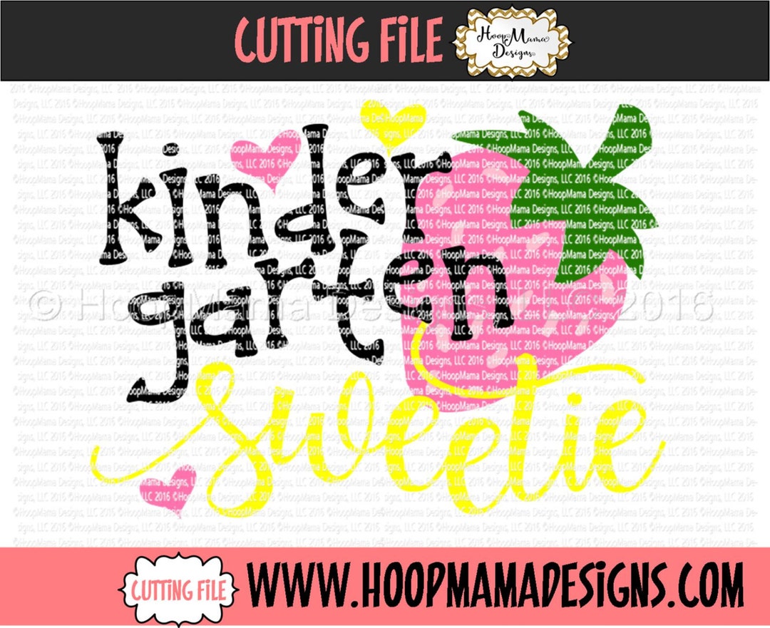 Kindergarten Sweetie SVG DXF Eps and Png Files for Cutting Machines ...