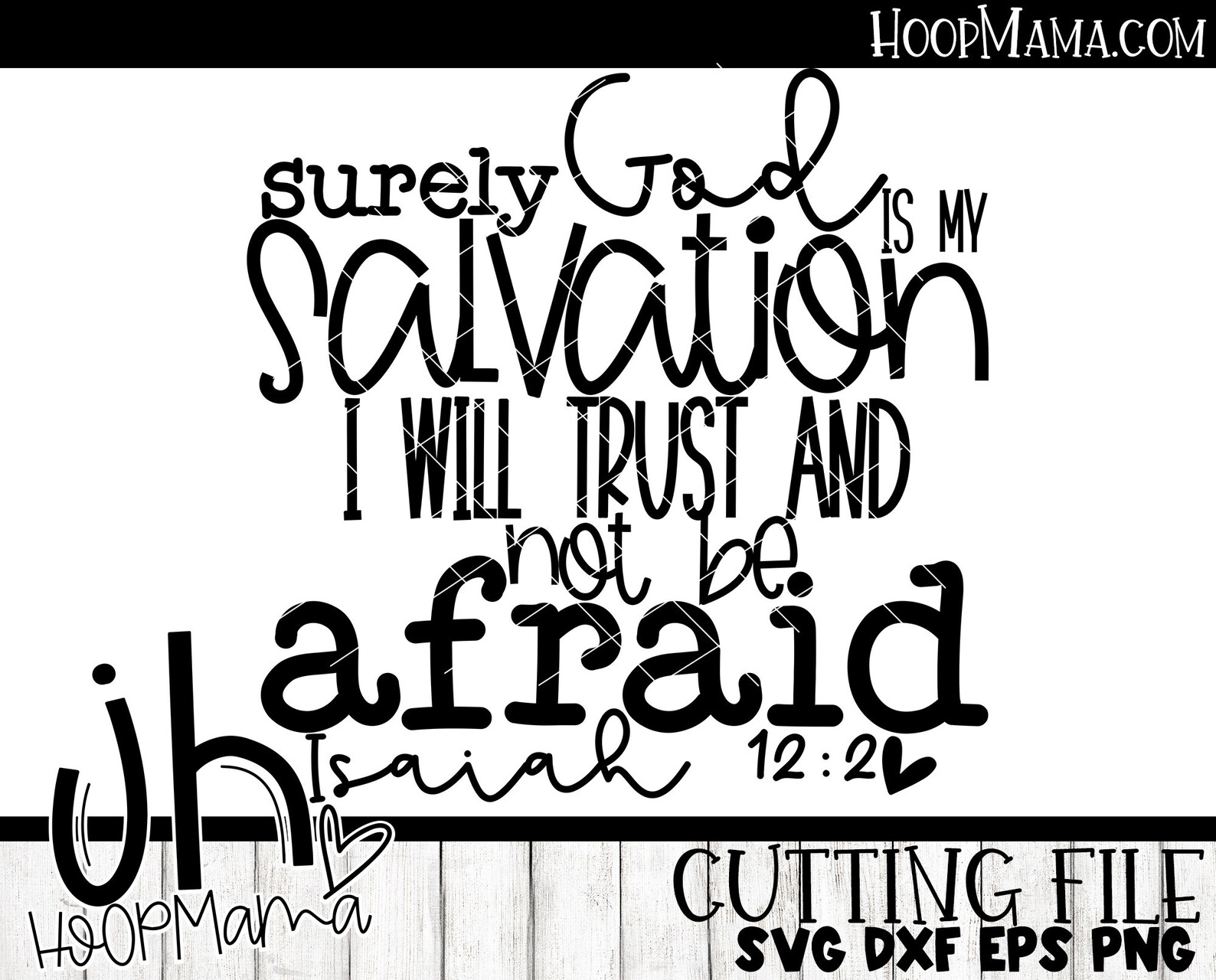 Surely God is My Salvation Isaiah 12:2 SVG DXF Eps and Png Files for ...