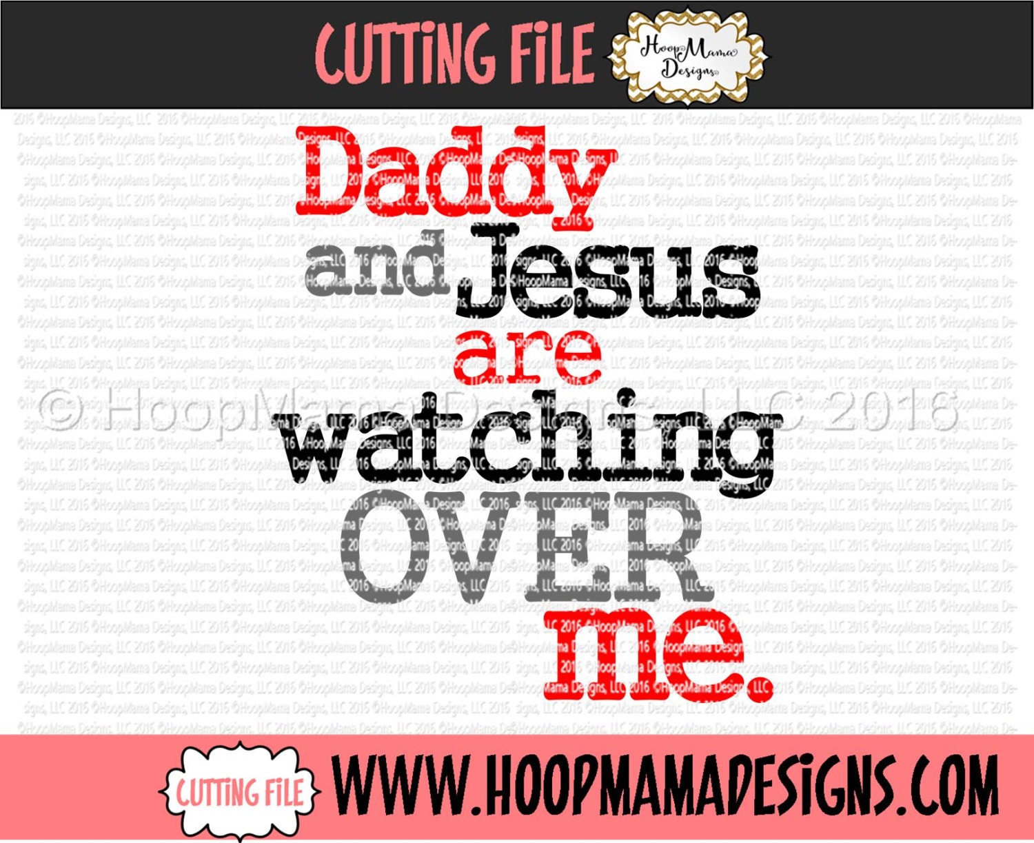 Daddy and Jesus Are Watching Over Me SVG DXF Eps and Png Files for ...