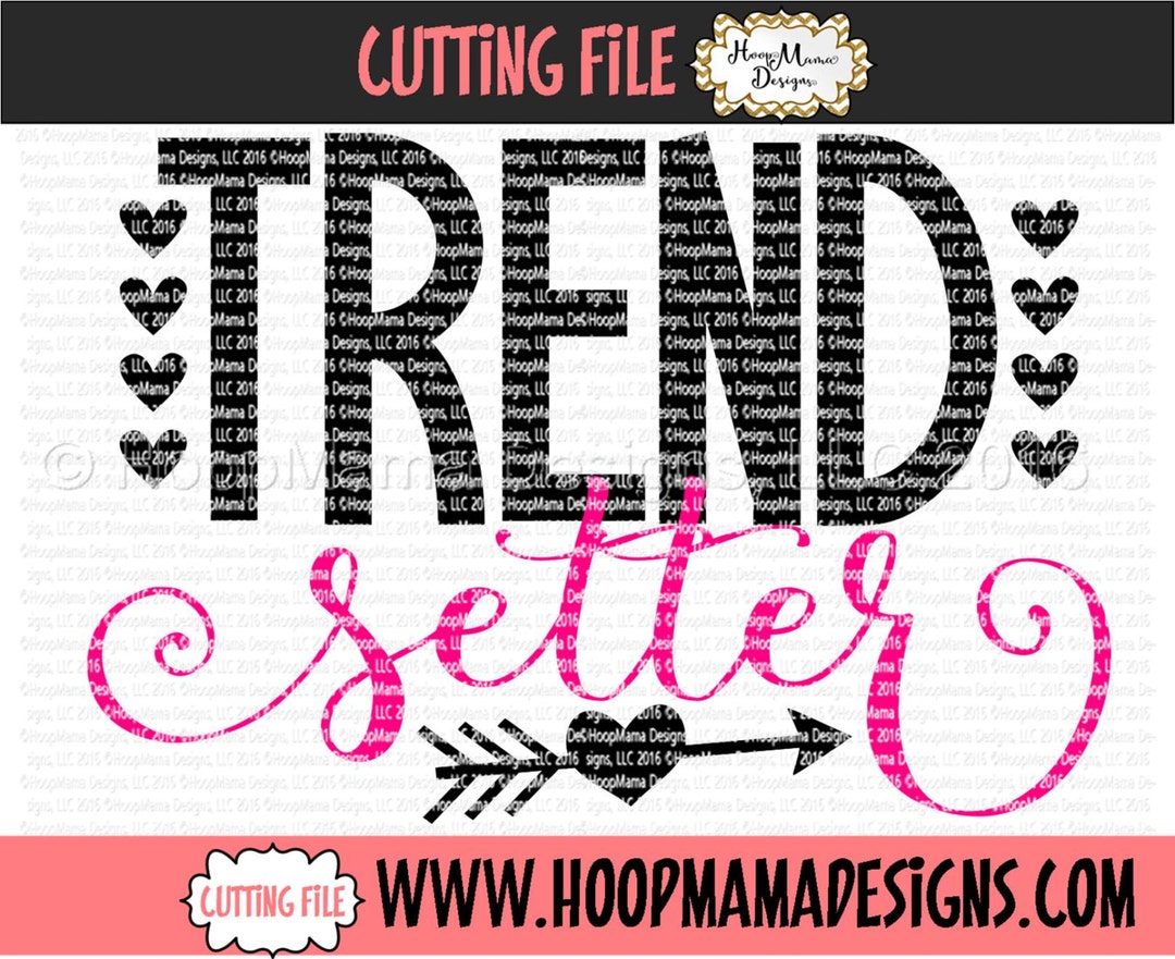 Trend Setter SVG DFX EPS and Png Files for Cutting Machines Cameo or ...