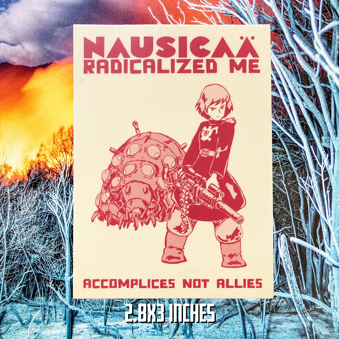 Nausicaa Radicalized Me Sticker | Quotes | Books | Ghibli | Miyazaki - Etsy