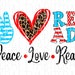 Peace Love Read SVG, PNG, Sublimation, Digital Download, Cricut ...