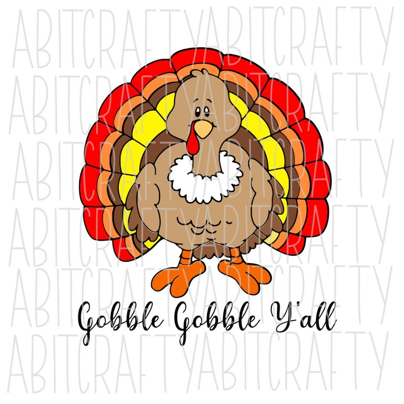 Gobble Gobble Y'all Svg Png Sublimation Digital | Etsy