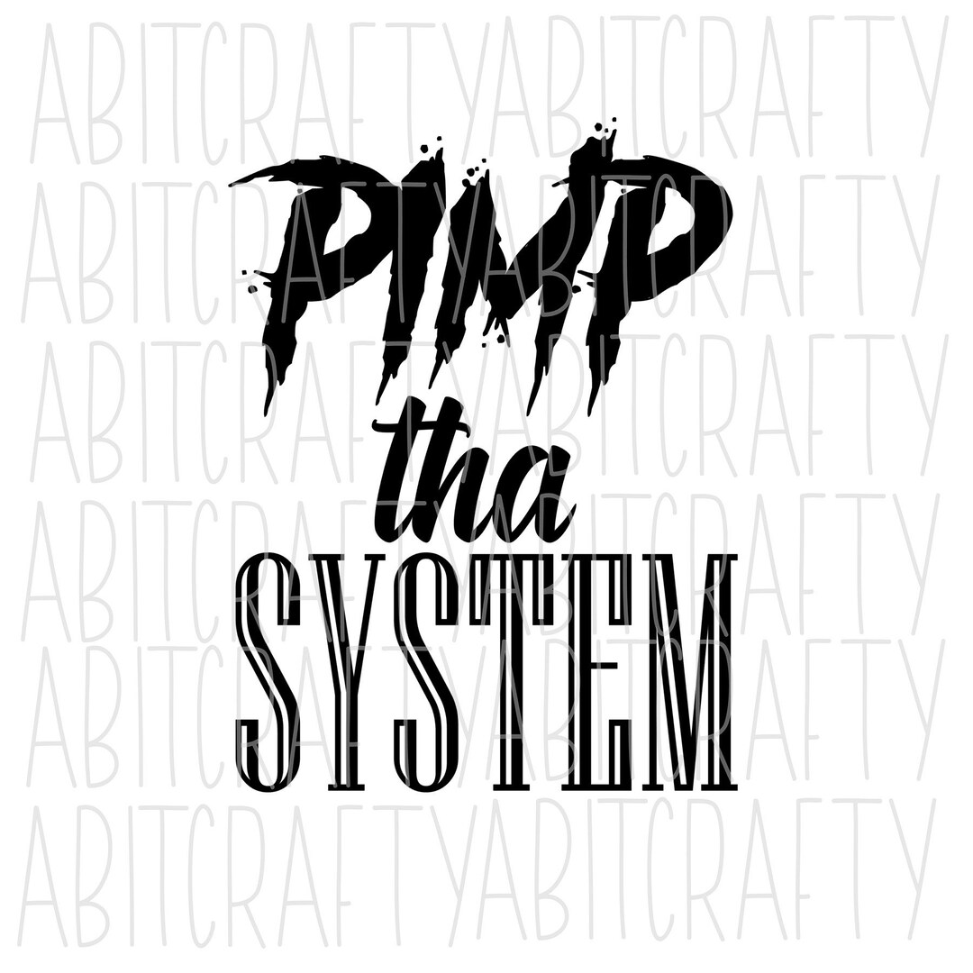 PIMP Svg, Png, Sublimation, Digital Download, Cricut, Silhouette - Etsy