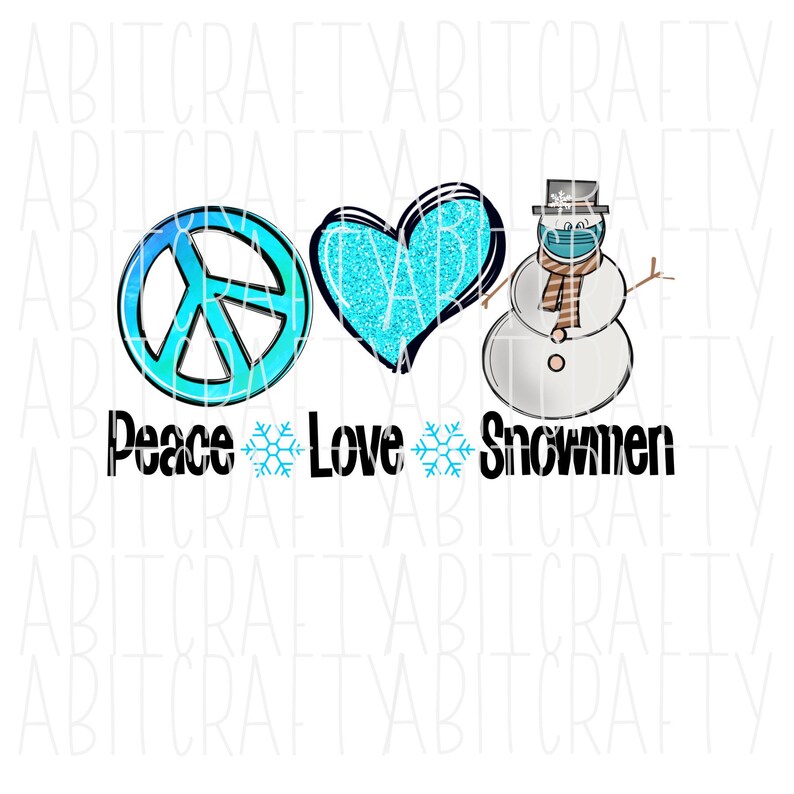 Peace, Love Snowmen/snowflakes/cold/snowy/snuggle/winter/snowman Mask ...