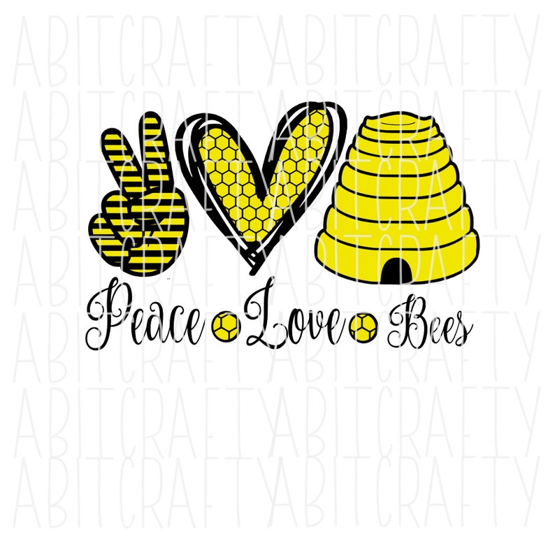 Peace Love Bees Svg Png/mascot/digital Download/sublimation | Etsy