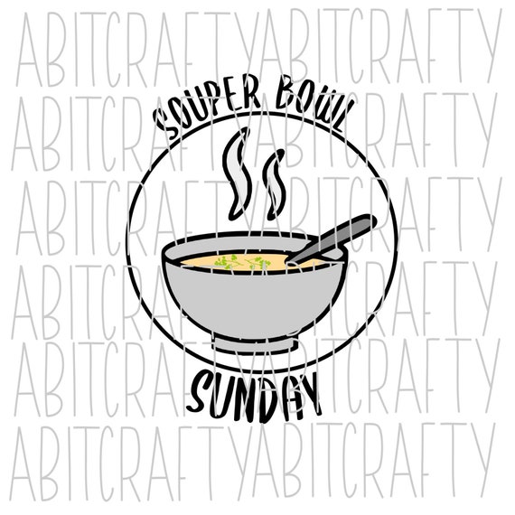 Soup Sunday SVG PNG Sublimation Digital Download Cricut | Etsy