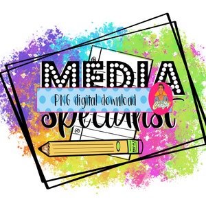 Media Specialist/librarian Splatter Paint/multicolor Letter/school ...
