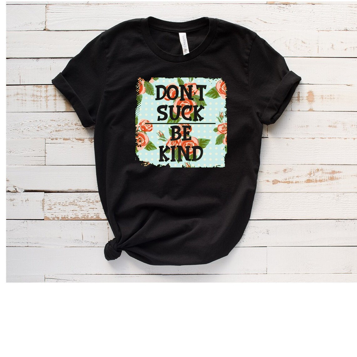 Don't Suck/be a Nice Person/anti-bullying Png, Sublimation, Digital ...