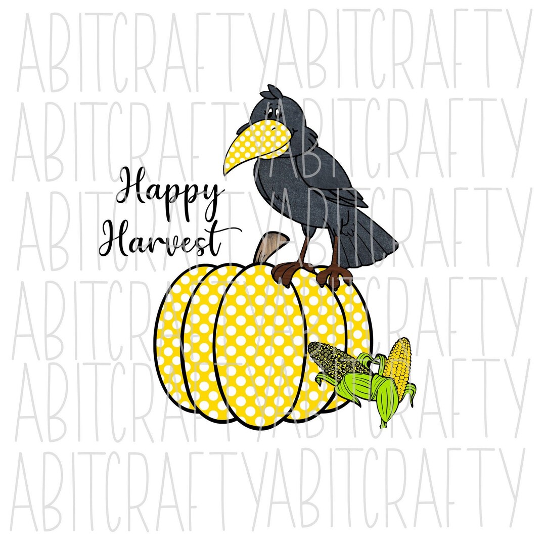Happy Harvest Crow Png, Jpeg, Sublimation, Digital Download - Etsy