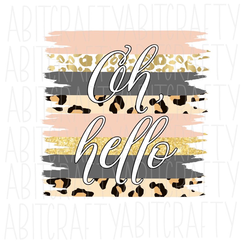 Hello Cheetah Splatter Print Png Sublimation Digital - Etsy