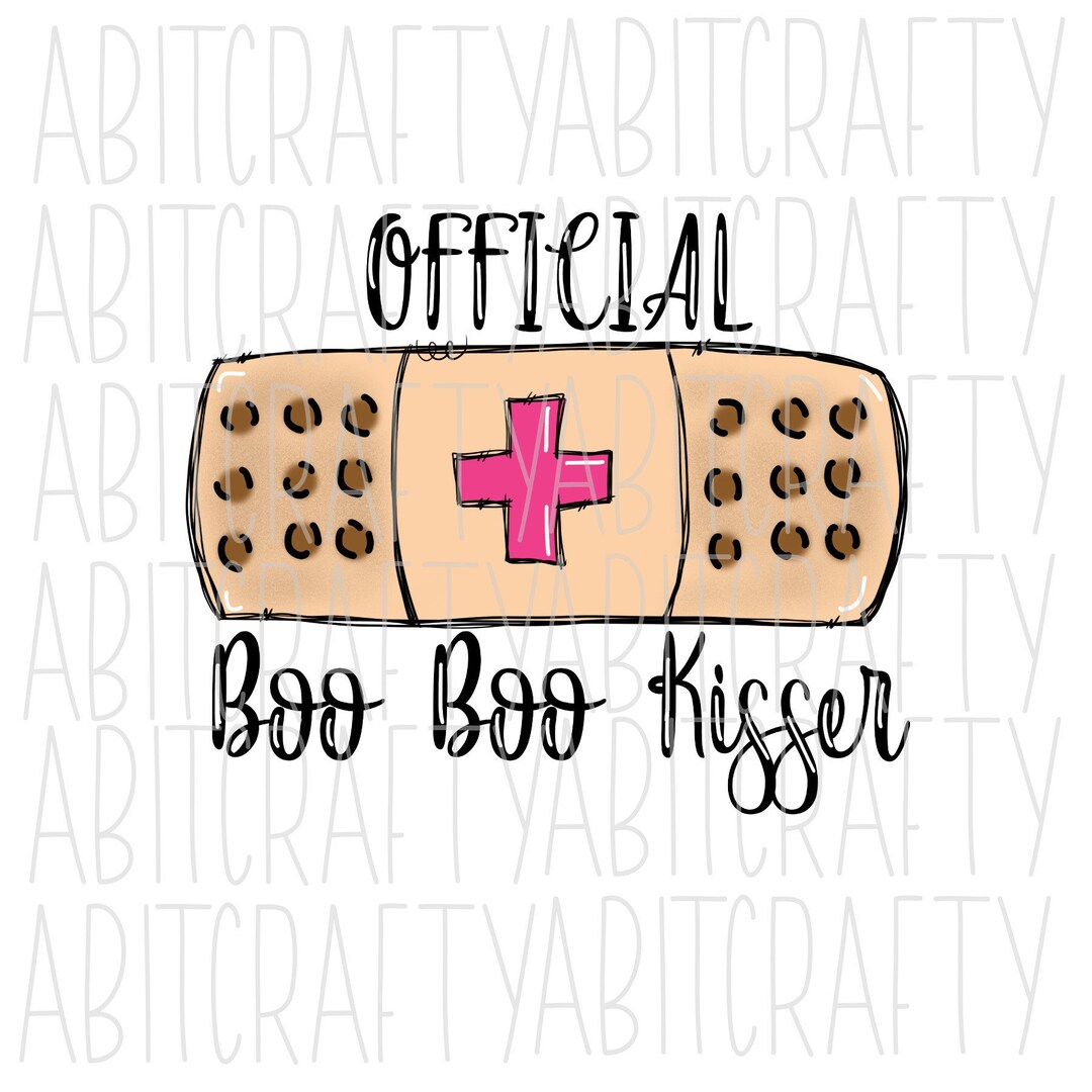 Official Boo Boo Kisser Png, Sublimation, Digital Download - Hand Drawn ...