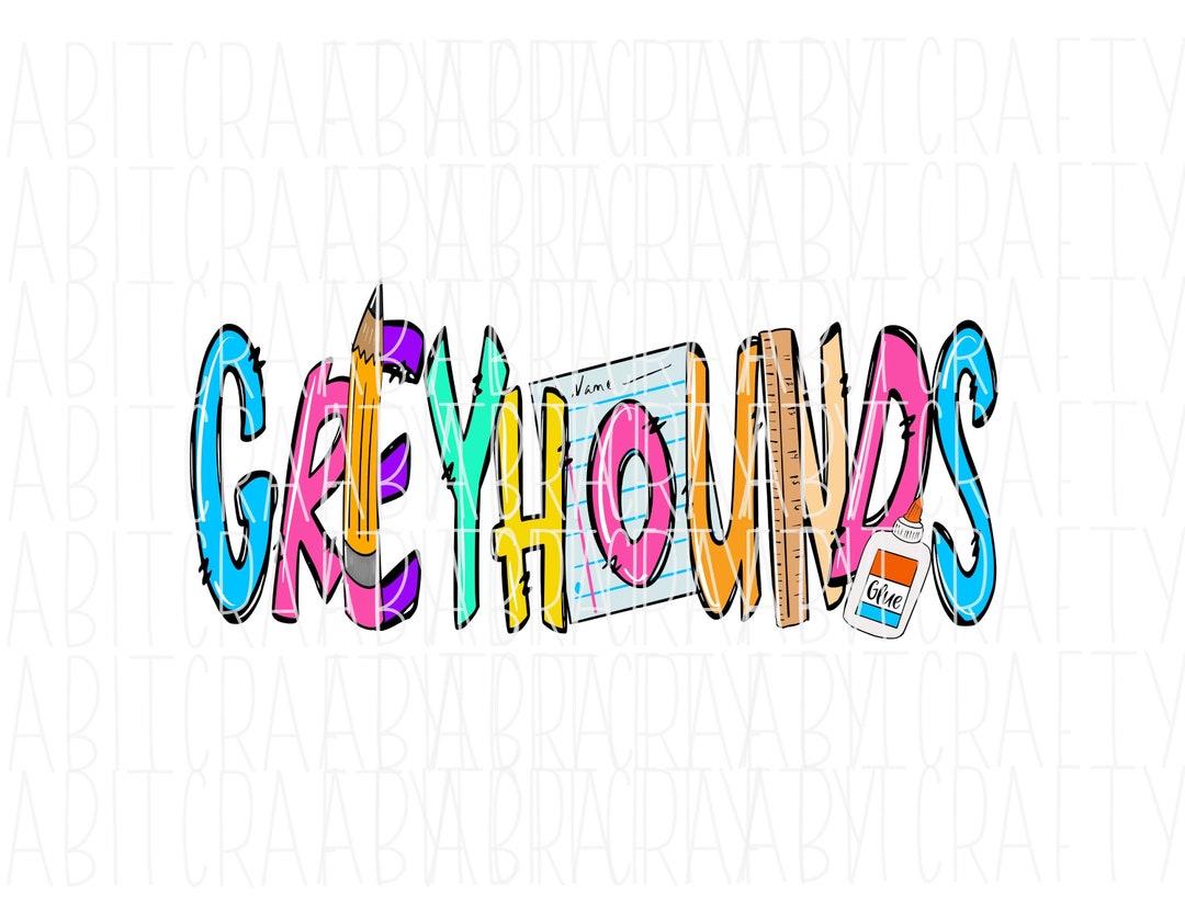Greyhounds Design/mascot/pride/back to School Png/sublimation, Digital ...