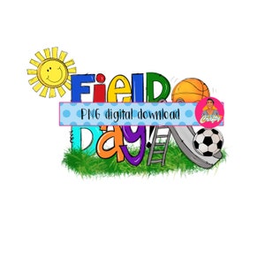 Field Day Png, Sublimation, Digital Download - Hand Drawn - 2 Versions ...