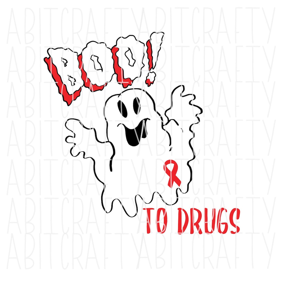 Boo to Drugs/drug Free Me/red Ribbon Week Svg, Png, Digital Download ...