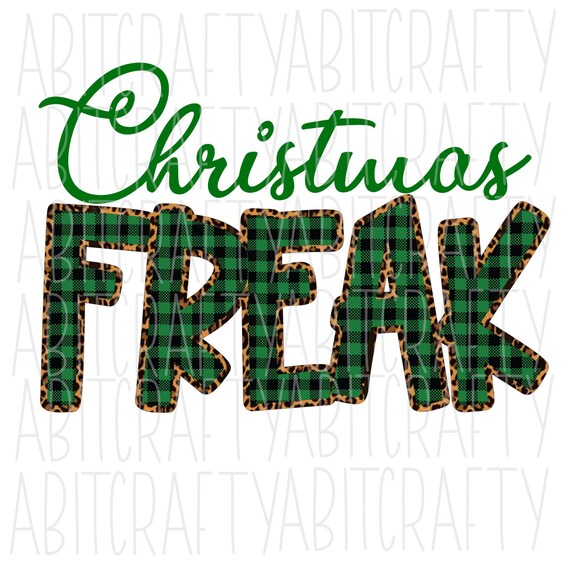 Christmas Freak/plaid Letters Png Sublimation Digital - Etsy
