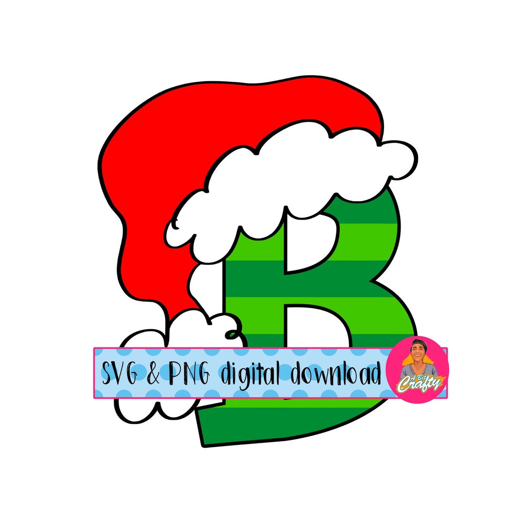 Letter B/mascot/team/initial/christmas/monogram/xmas/santa Hat Svg/ Png ...