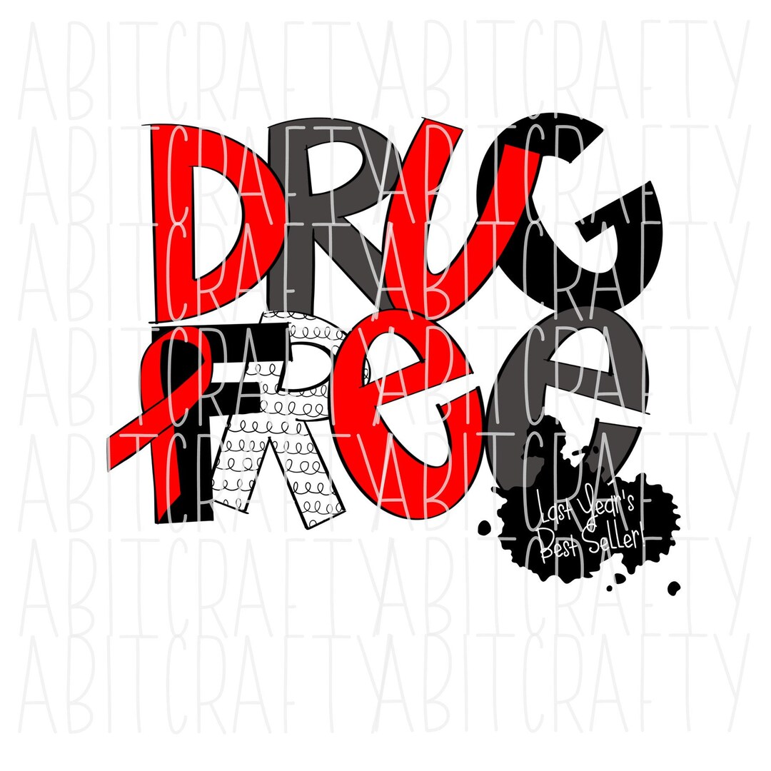 Drug Free/no to Drugs/drug Free, Svg Png, Sublimation, Digital Download ...