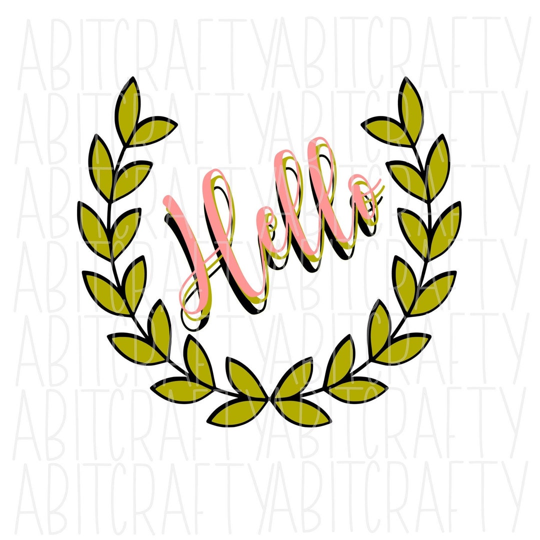 Hello SVG, PNG, Sublimation, Cricut, Silhouette, Digital Download ...