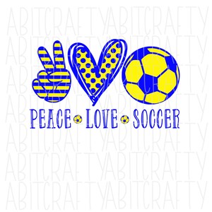 Peace, Love, Soccer Svg, Png, Sublimation, Digital Download, Cricut ...
