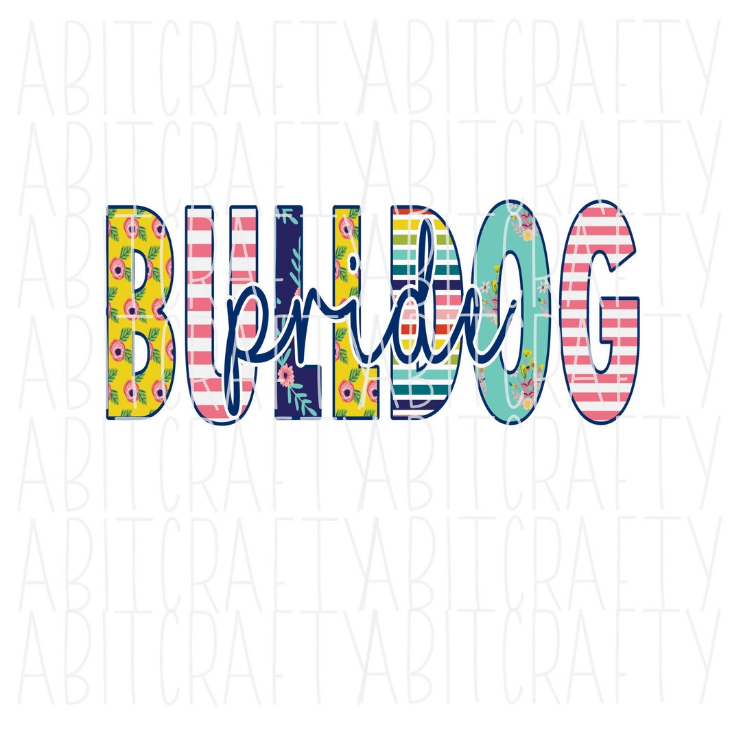 Bulldog Pride/bulldogs/back to School/football/team Spirit/teach/para ...