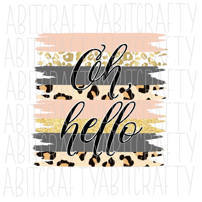 Hello Cheetah Splatter Print Png Sublimation Digital - Etsy