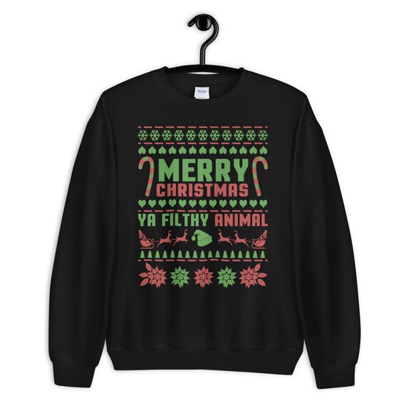 Merry Christmas Ya Filthy Animal Sweater Etsy