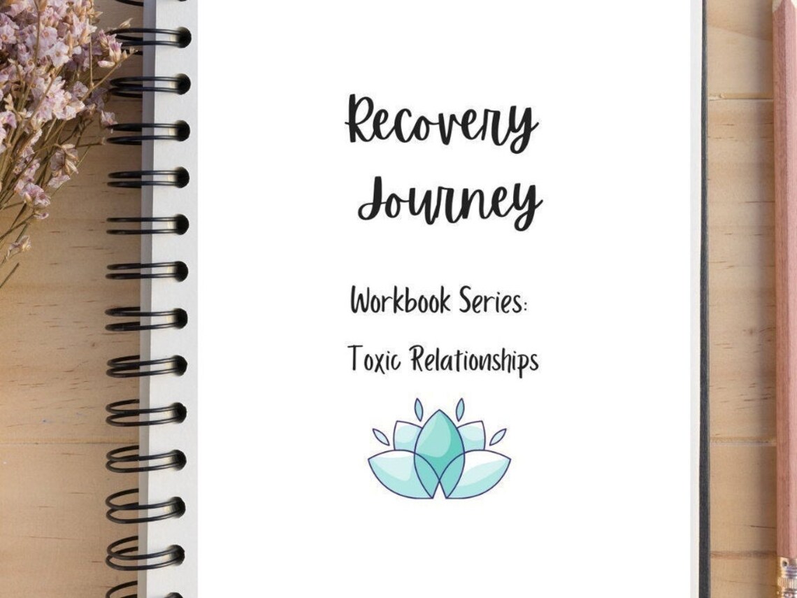 Recovery Journey Workbook - Toxic Relationships, Relationships, Self ...