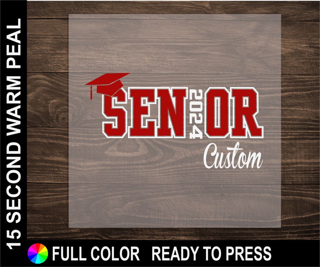 Custom Senior Ready to Press DTF Transfer, Proud Senior Family DTF ...