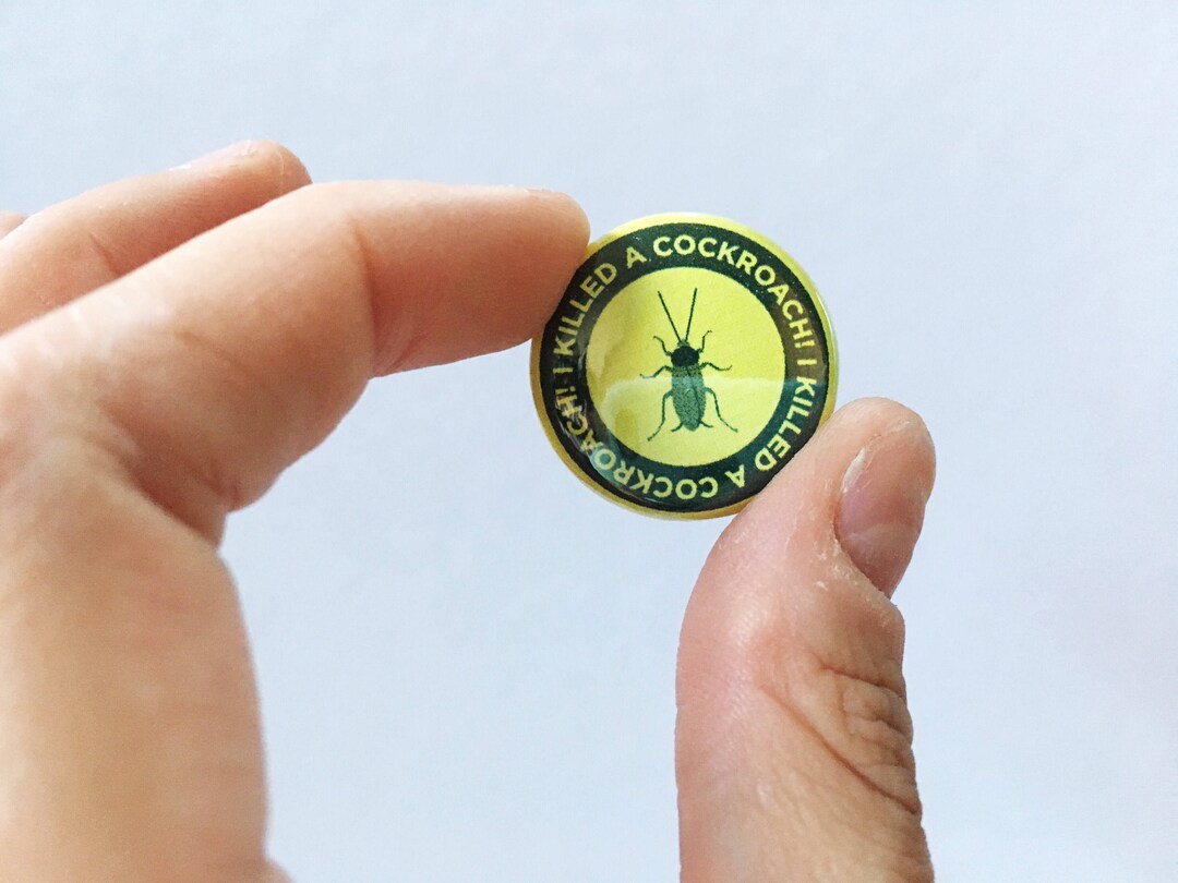 Killed a Cockroach Badge of Honor, Pinback Button Set of 6 - Etsy