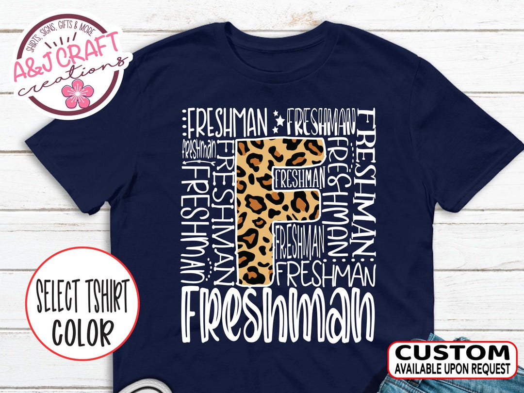 Freshman Class T-shirt, Stylish Typography Design for Teachers ...