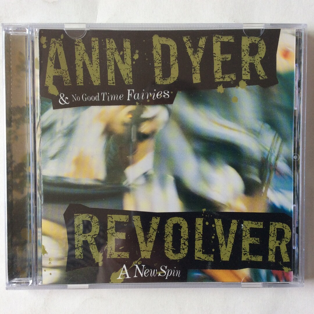 Revolver A New Spin by Ann Dyer, No Good Time Fairies CD, Remainder, 2000 - Etsy