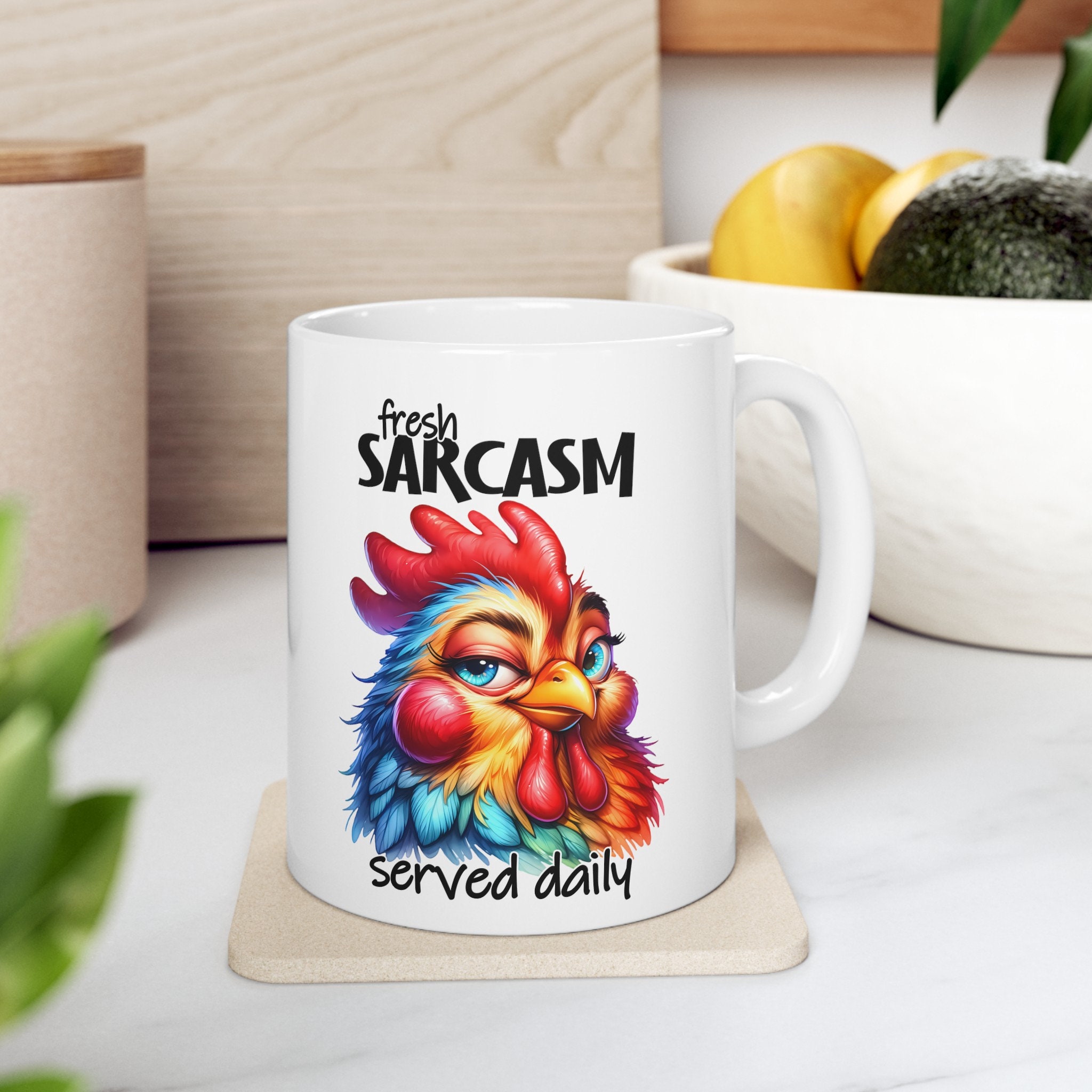 Funny Chicken Mug, Sarcastic Phrase Coffee Mug, Sassy Humor Coworker ...
