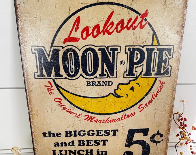 Vintage Moon Pie 1920's Advertising Sign Reproduction Chattanooga ...