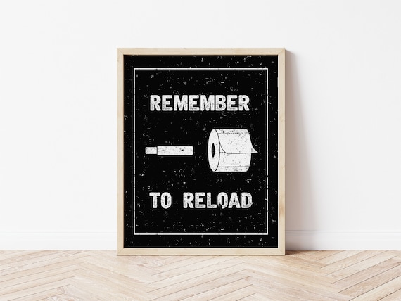 Remember to Reload Bathroom Wall Art Quotes Mens Bathroom - Etsy