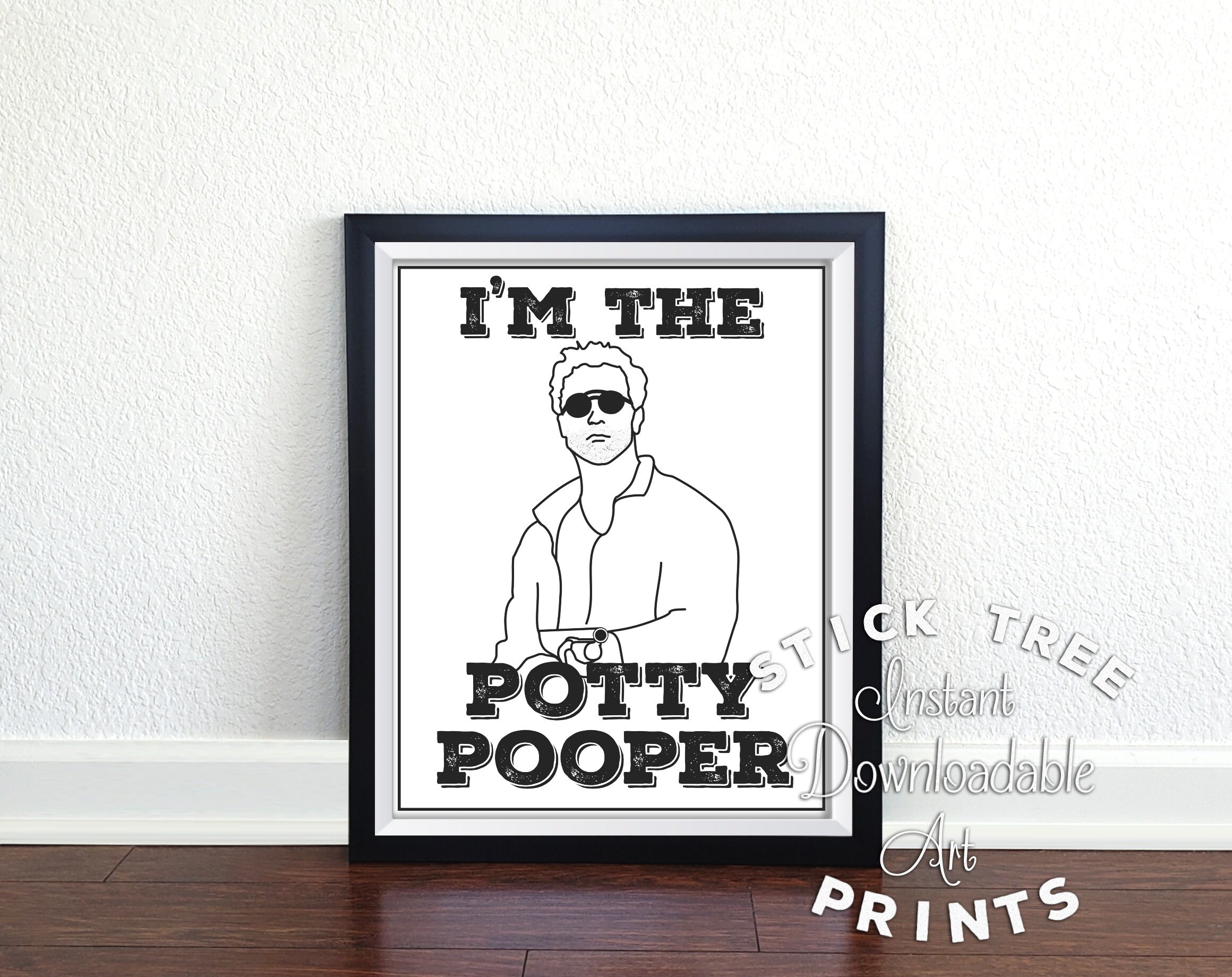 I'm the Potty Pooper Funny Bathroom Print Funny | Etsy