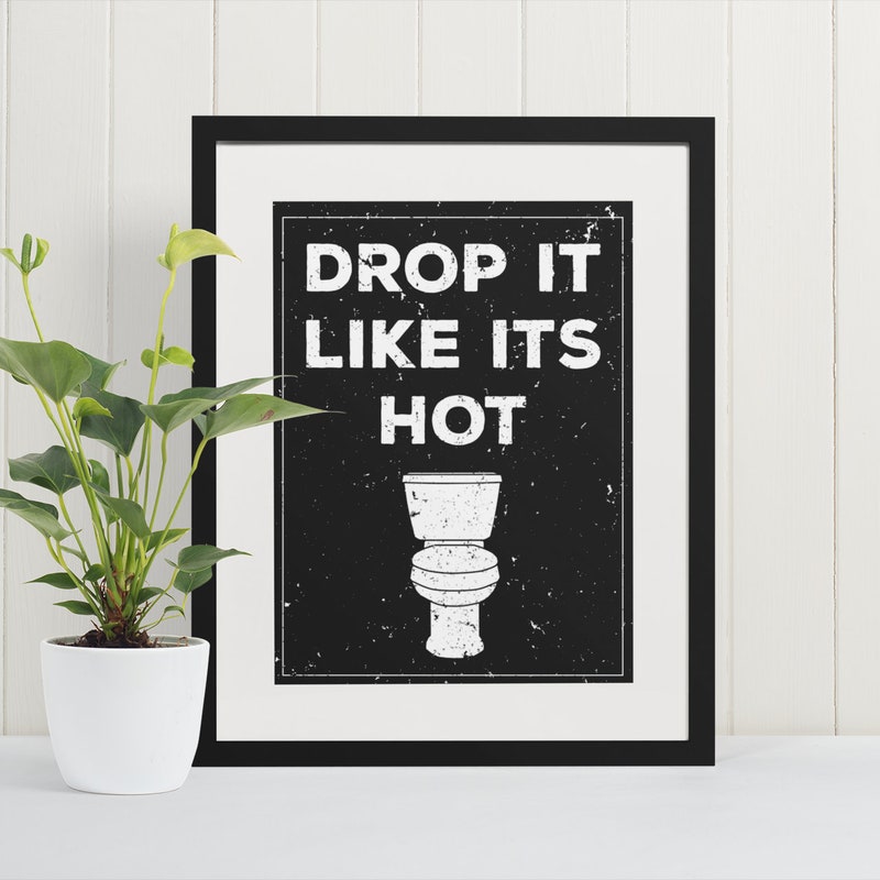 Drop It Like Its Hot Wall Art - Etsy
