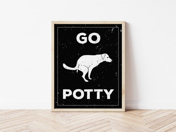 Go Potty Funny Dog Print Dog Pooping Dog Print Dog Image | Etsy