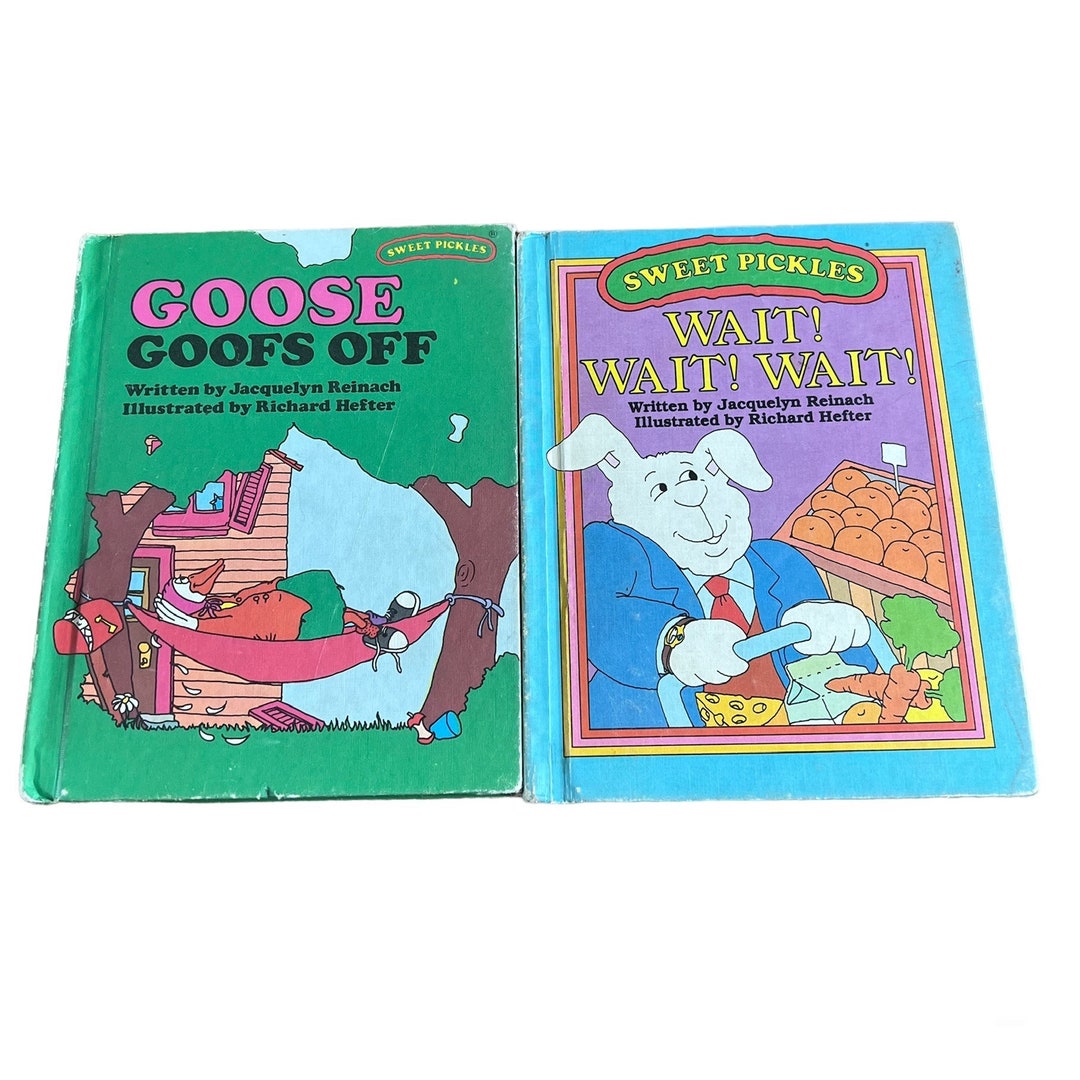VTG Sweet Pickles Book Lot of 2, Goose Goofs Off, Wait Wait 70s 80s ...