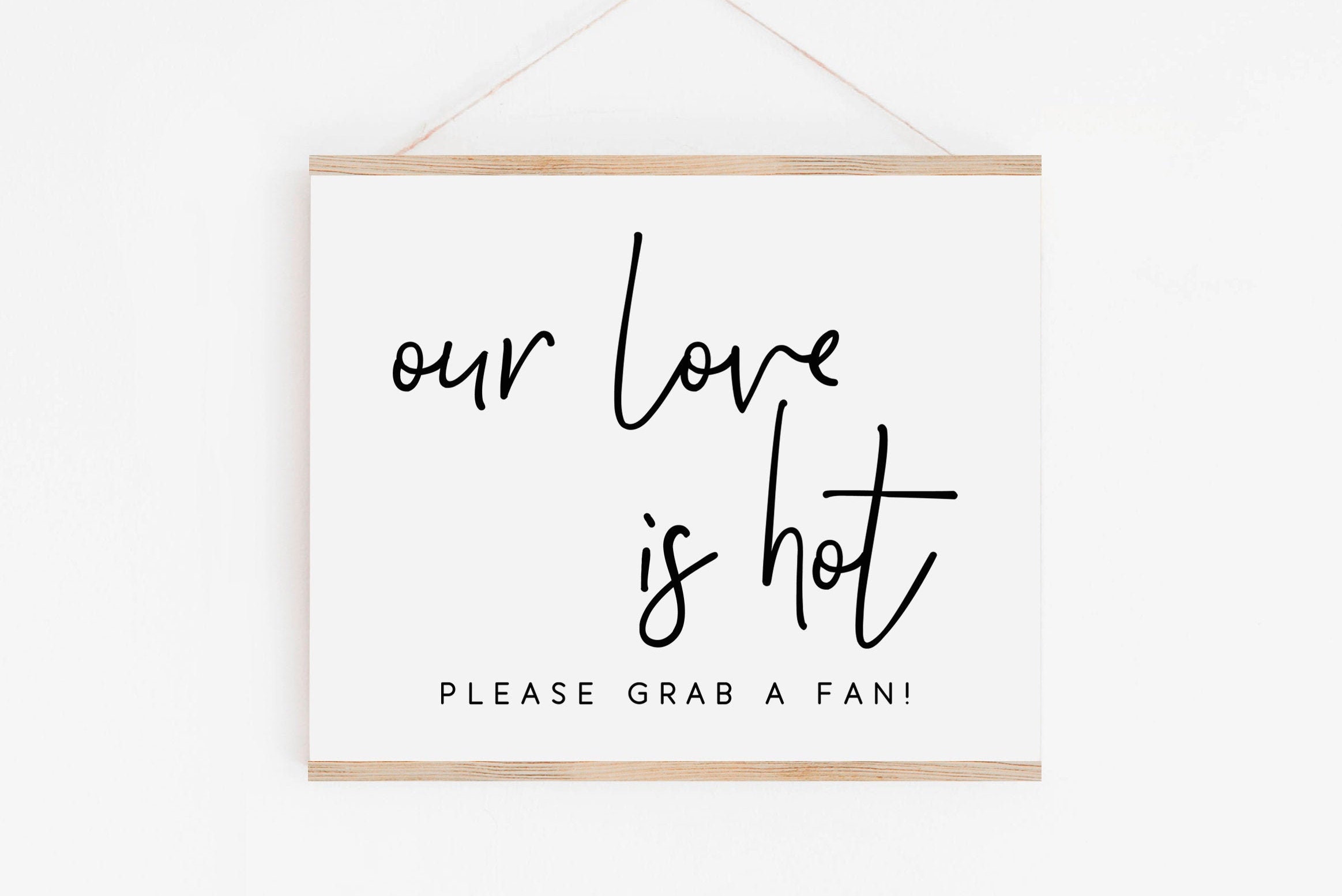 Our Love Is Hot Please Grab A Fan-Wedding Fans Sign-Outdoor | Etsy